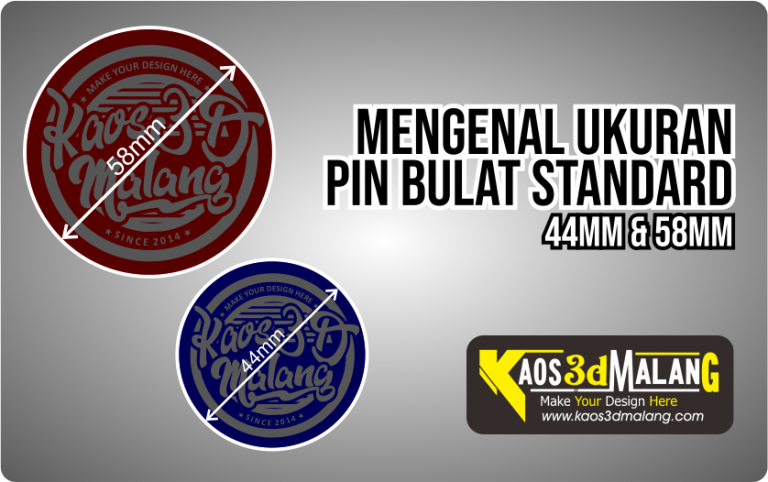 Mengenal Ukuran Pin dan Gantungan Kunci Bulat Standard | KAOS 3D MALANG